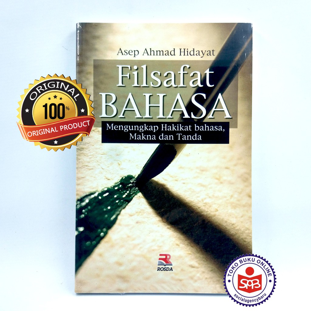 Jual Filsafat Bahasa Mengungkap Hakikat Bahasa - Asep Ahmad Hidayat ... Jual Filsafat Bahasa Mengungkap Hakikat Bahasa - Asep Ahmad Hidayat ...