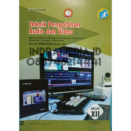 Jual MODUL SM Teknik Pengolahan Audio dan Video SMK/MAK Kelas XII ...