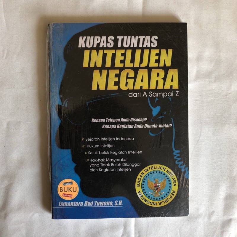 Jual KUPAS TUNTAS INTELIJEN NEGARA - ISMANTORO DWI YUWONO | Shopee ... Jual KUPAS TUNTAS INTELIJEN NEGARA - ISMANTORO DWI YUWONO | Shopee ...