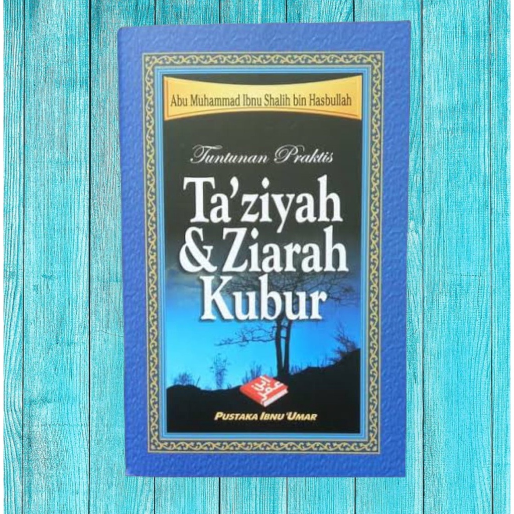 Jual buku saku Tuntunan Praktis TA'ZIYAH & ZIARAH KUBUR pustaka ibnu ...