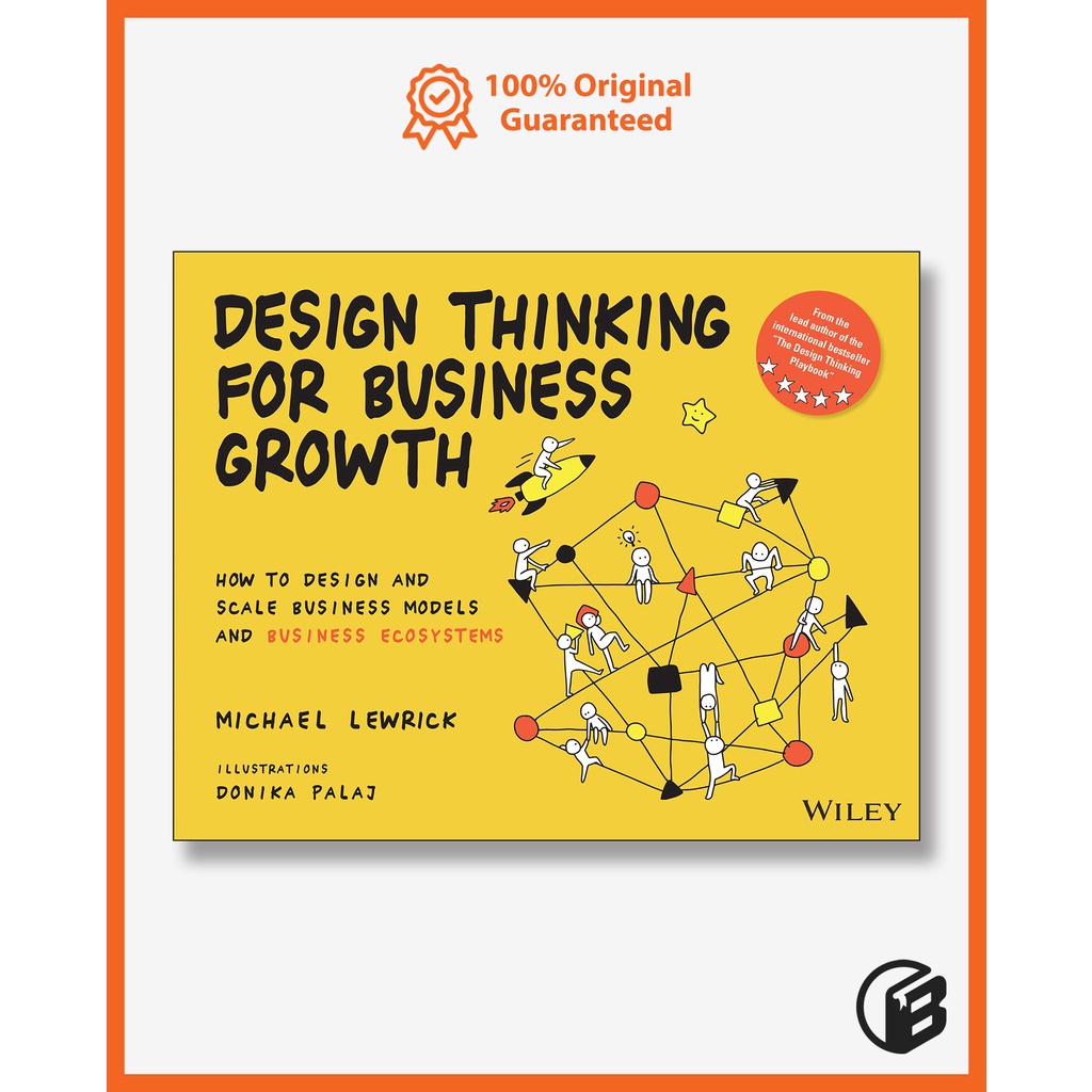 Jual Buku Import Design Thinking for Business Growth by Michael Lewrick ...