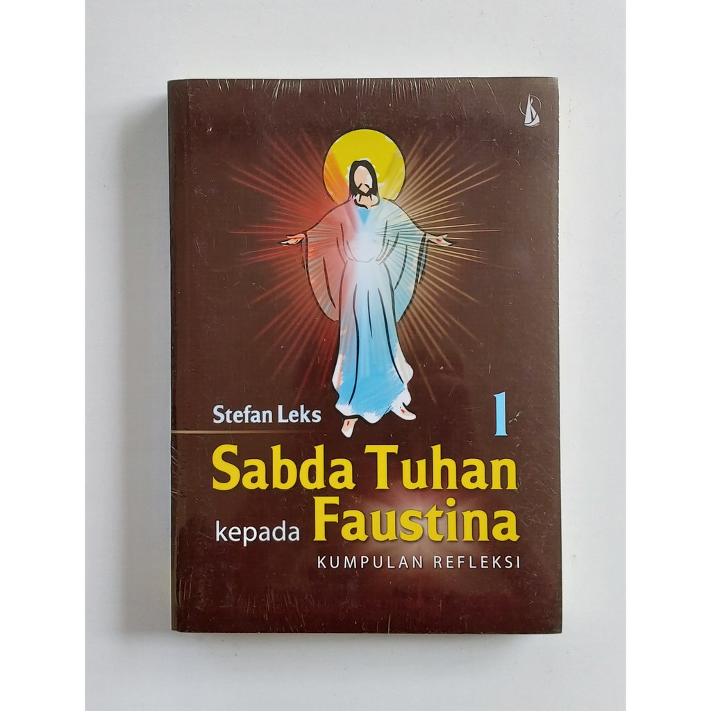 Jual Sabda Tuhan kepada Faustina 1- Kumpulan Refleksi 1 | Shopee Indonesia