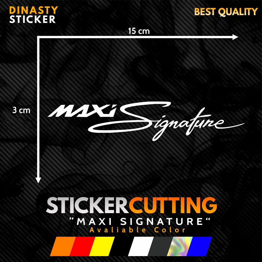 Jual STICKER STIKER CUTTING MAXI SIGNATURE | Shopee Indonesia