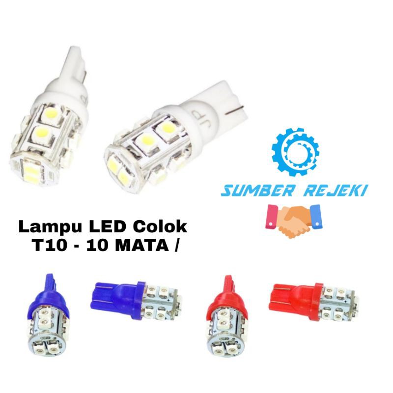 Jual Lampu LED Colok T10 - 10 MATA / TITIK [Isi 2 pcs / Sepasang ...