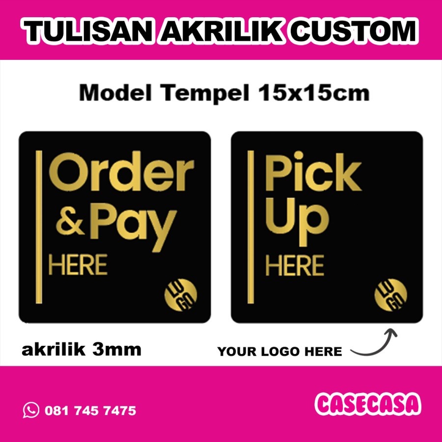 Jual Tulisan Akrilik Order Pay Pick Up Here Pesan Ambil Disini Custom ...