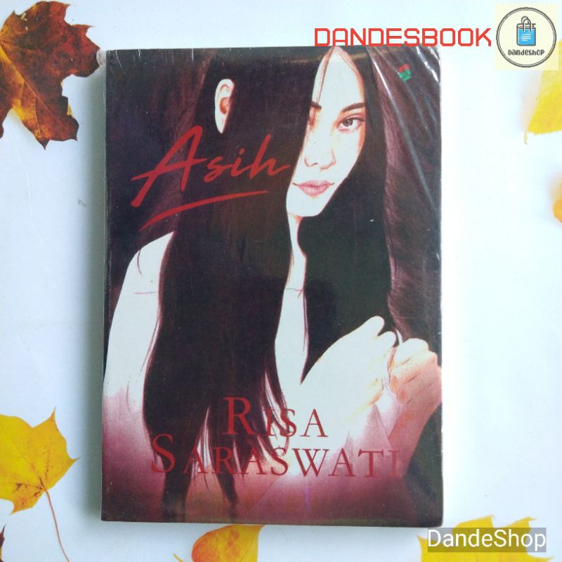 Jual ASIH - Novel oleh Risa Saraswati | Shopee Indonesia