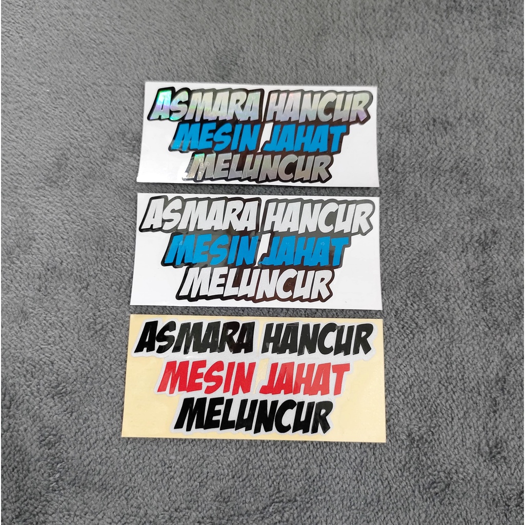 Jual STICKER STIKER ASMARA HANCUR MESIN JAHAT MELUNCUR CUTTING HARGA ...