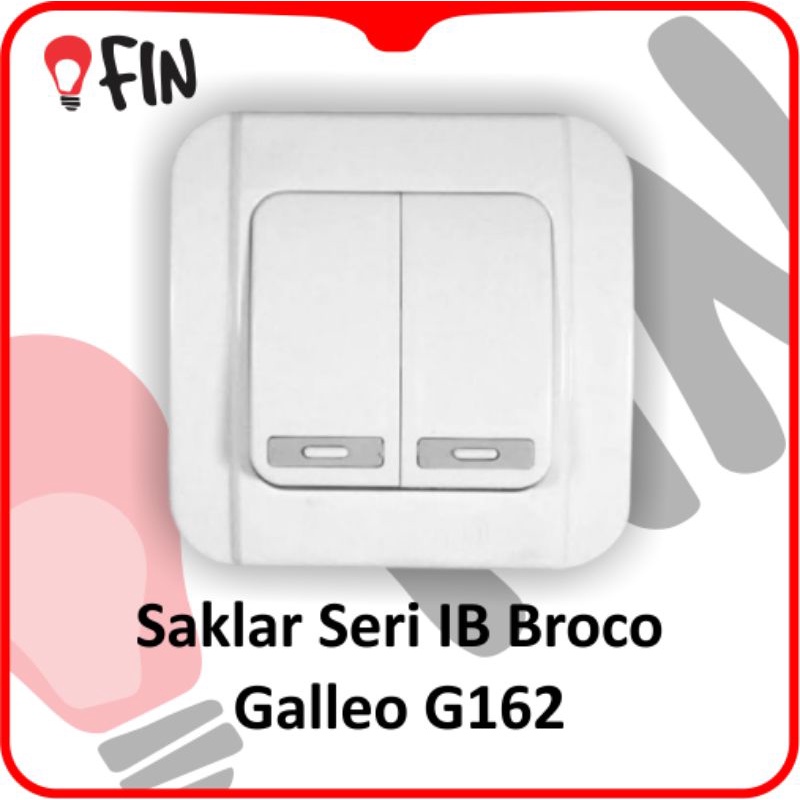 Jual Saklar Seri IB Broco Galleo G162 | Shopee Indonesia