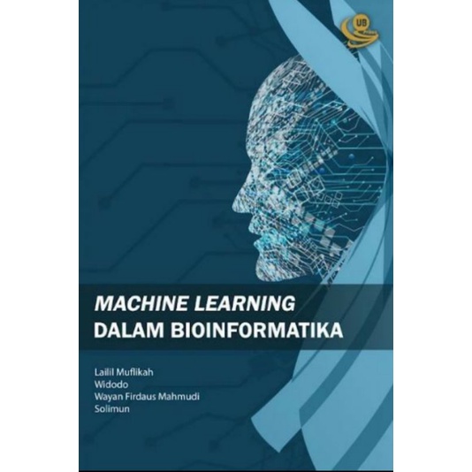Jual [ Original - UB Press ] Buku Machine Learning dalam Bioinformatika ...