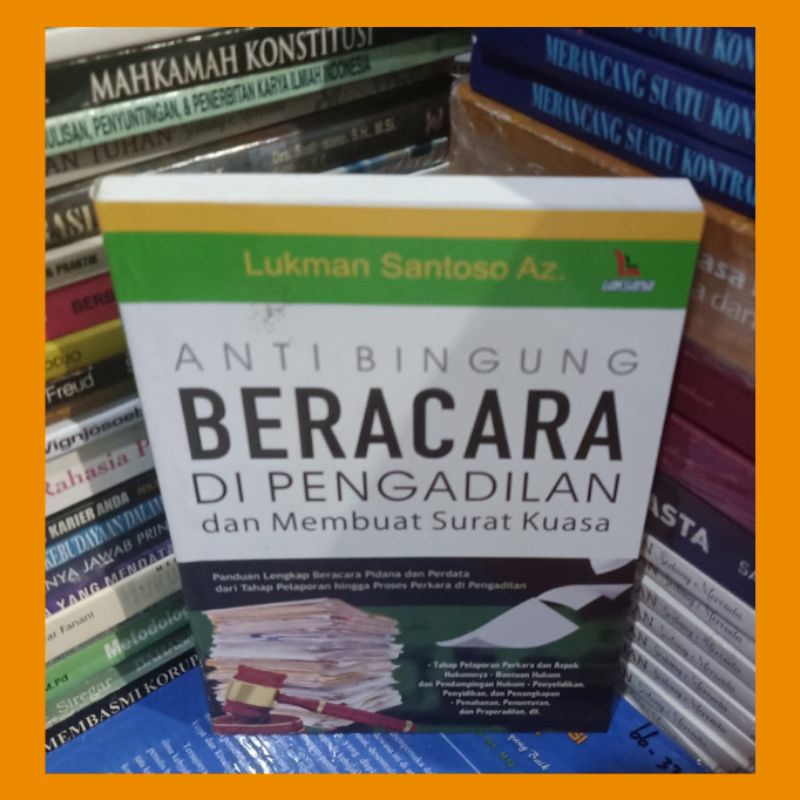 Jual anti bingung beracara di pengadilan dan membuat surat kuasa ... Jual anti bingung beracara di pengadilan dan membuat surat kuasa ...