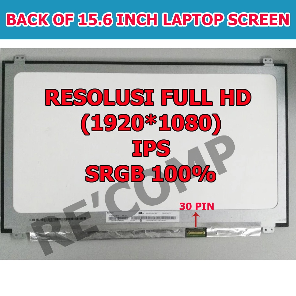 Jual LED LCD LAPTOP 15.6 INCH SLIM 30 PIN FULL HD SRGB 100% IPS ...