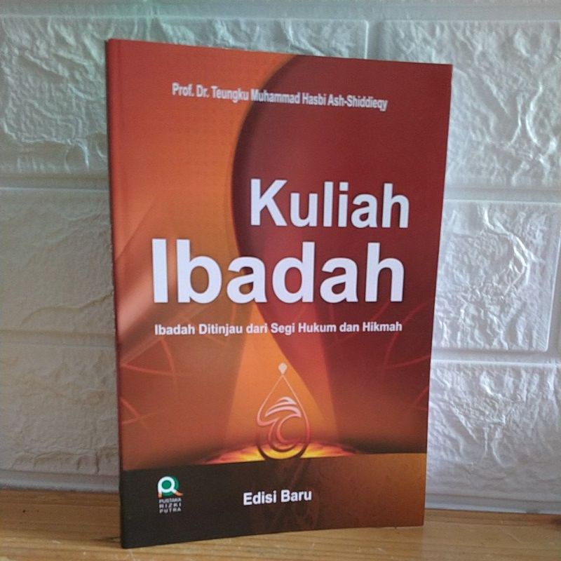 Jual kuliah ibadah ibadah ditinjau dari segi hukum dan hikmah Prof Dr ...