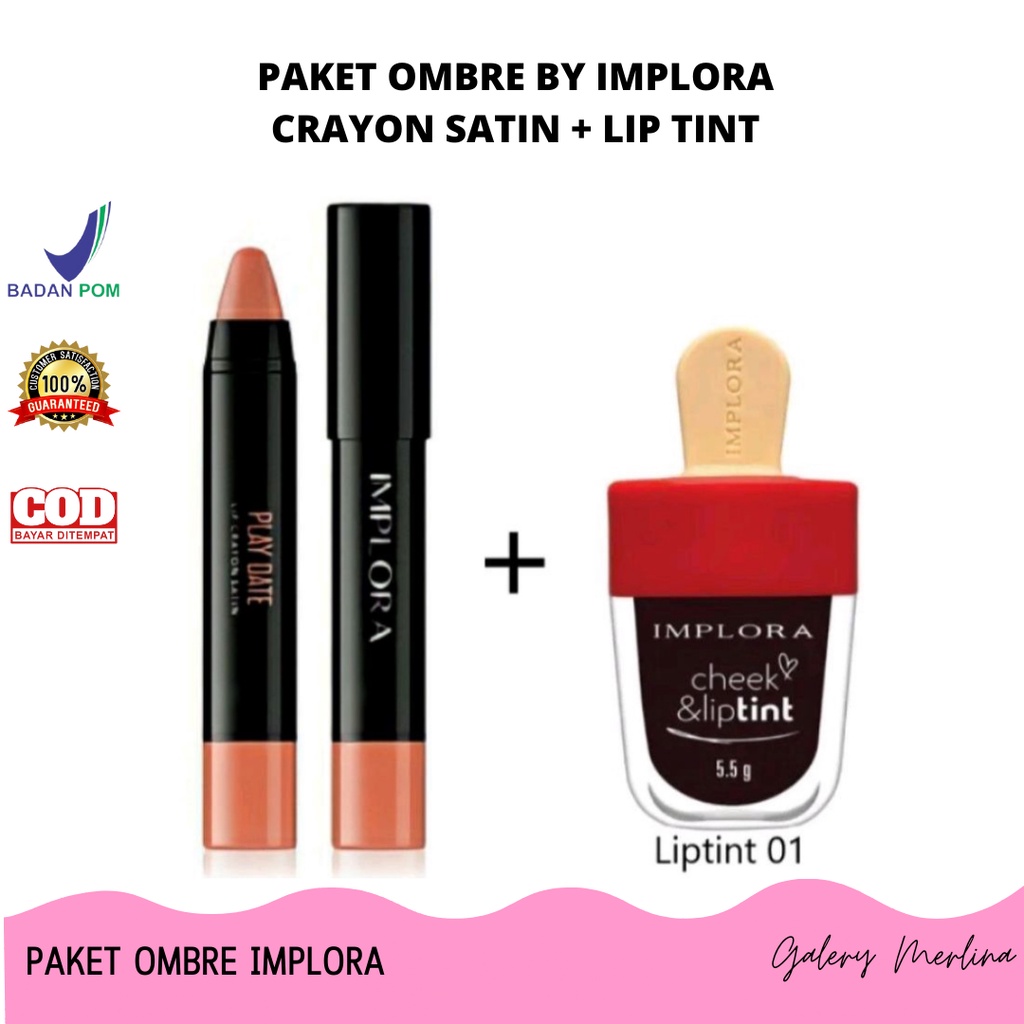 Jual 1 SET PAKET OMBRE IMPLORA LIP CRAYON SATIN PLAY DATE + LIPTINT 01 ...