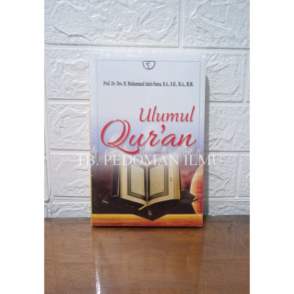 Jual Ulumul Quran - Muhammad Amin Suma #RJW | Shopee Indonesia