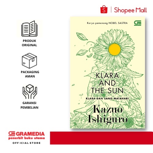 Jual Gramedia Pustaka Utama - Klara dan Sang Matahari (Klara and The ...