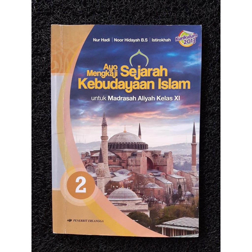 Jual Buku Sejarah Kebudayaan Islam Erlangga Kelas 11 | Shopee Indonesia