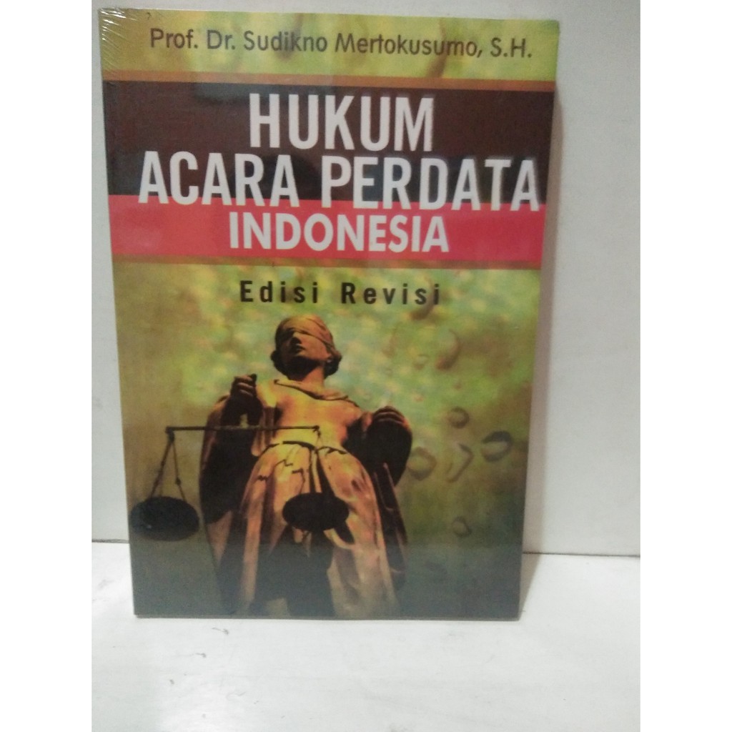 Jual BUKU HUKUM ACARA PERDATA INDONESIA EDISI REVISI PROF. DR. SUDIKNO MERTOKUSUMO, SH | Shopee ...