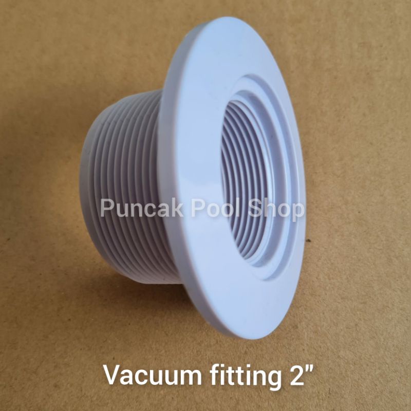 Jual Vacuum Fitting Drat / Fitting Inlet / Vakum Fitting kolam renang ...