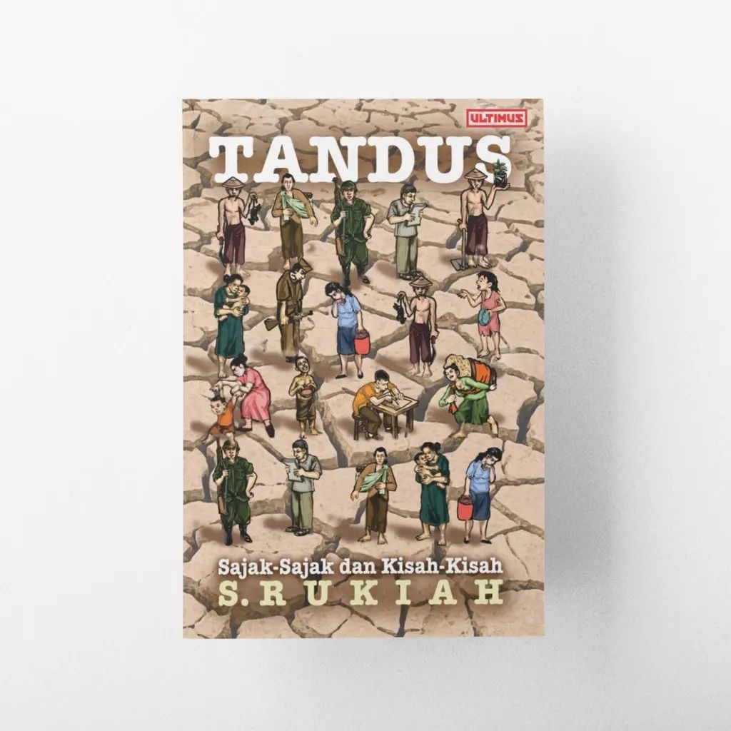 Jual TANDUS: Sajak-sajak dan Kisah-kisah S. Rukiah | Shopee Indonesia