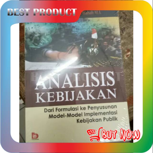 Jual BUKU ANALISIS KEBIJAKAN - PROF. DR. H. SOLICHIN ABDUL WAHAB ...