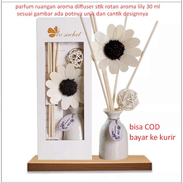 Jual parfum ruangan aroma diffuser stik rotan aroma lily 30 ml sesuai ...
