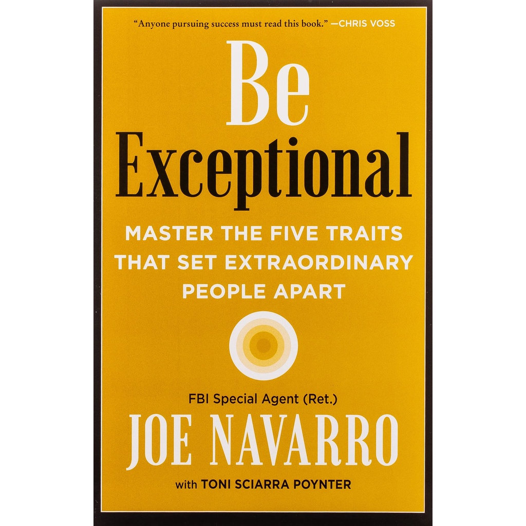 Jual Buku Import Be Exceptional by Joe Navarro (English) | Shopee Indonesia
