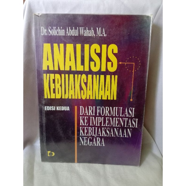 Jual ANALISIS KEBIJAKSANAAN DARI FORMULASI KE IMPLEMENTASI ...