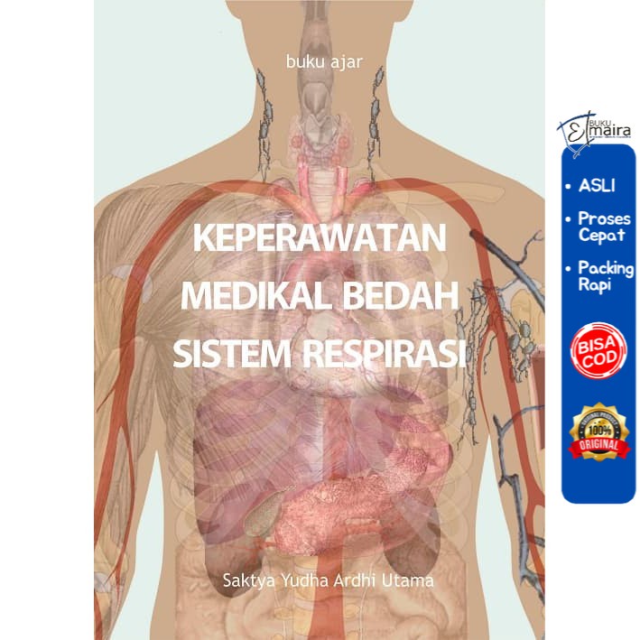 Jual Buku Ajar Keperawatan Medikal Bedah Sistem Respirasi - DEEPUBLISH | Shopee Indonesia