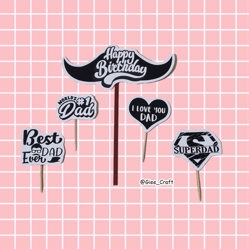 Jual Cake Topper HAPPY BIRTHDAY DADDY / Topper Kue HAPPY BIRTHDAY DAD ...