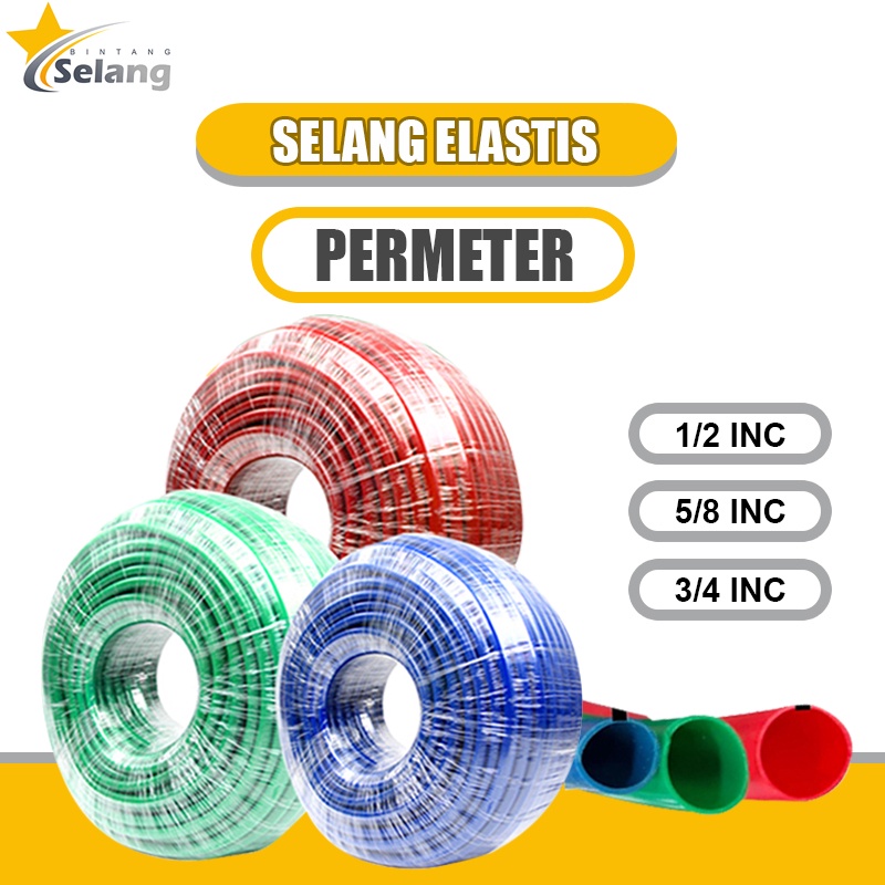 Jual BINTANG Selang Air 1/2 5/8 3/4 Permeter Selang Air DOP Tebal 1 mm Selang Air Elastis Alat ...