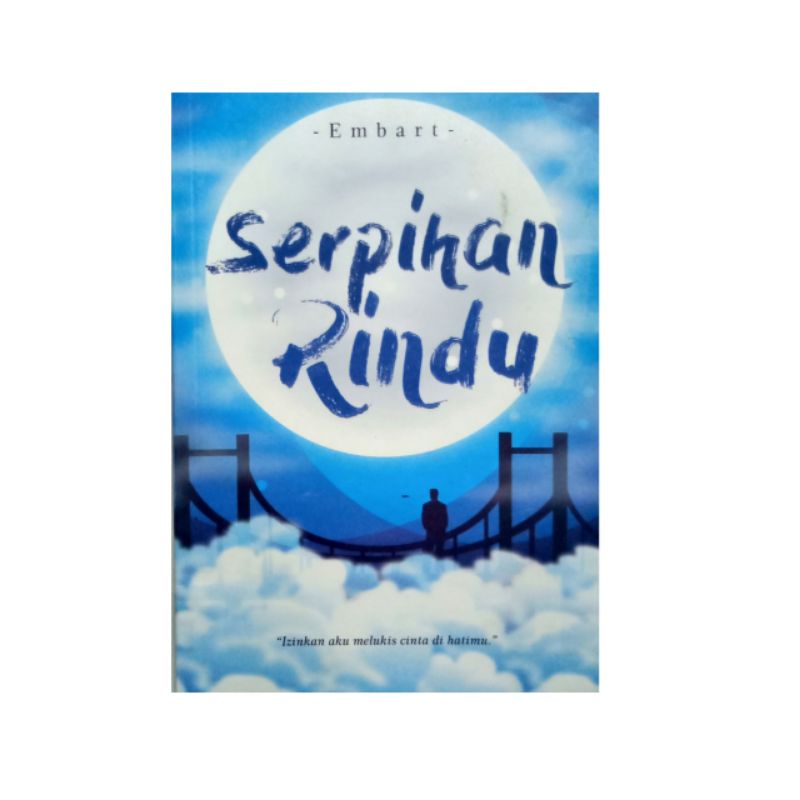 Jual Buku Novel Serpihan Rindu | Shopee Indonesia