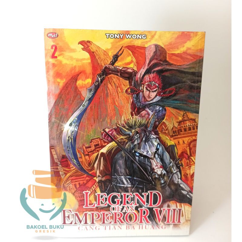 Jual Legend of an emperor VIII Seri 02 | Komik | Tony Wong | Rak V ...