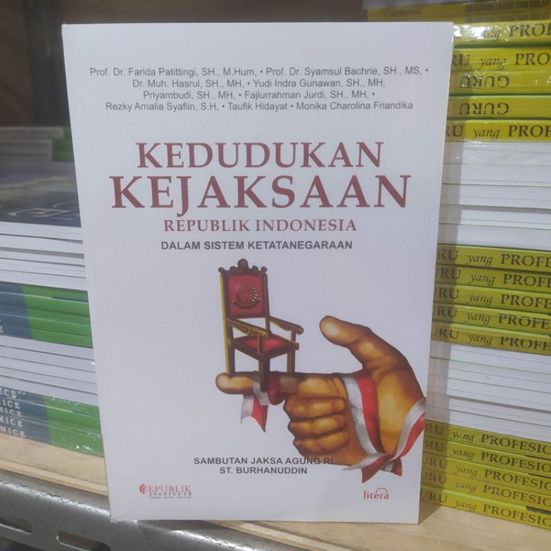 Jual Kedudukan Kejaksaan Republik Indonesia Dalam Sistem Ketatanegaraan Shopee Indonesia 