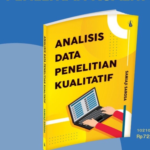 Jual ANALISIS DATA PENELITIAN KUALITATIF KARYA SAMIAJI SAROSA | Shopee Indonesia