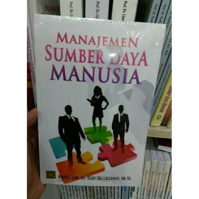 Jual MANAJEMEN SUMBER DAYA MANUSIA Oleh Prof. Dr. H. Edy Sutrisno | Shopee Indonesia