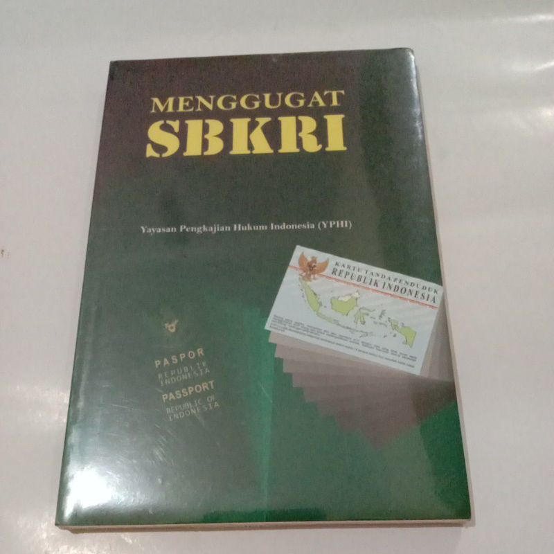 Jual Menggugat SBKRI-; Yayasan Pengkajian Hukum Indonesia (YPHI ...