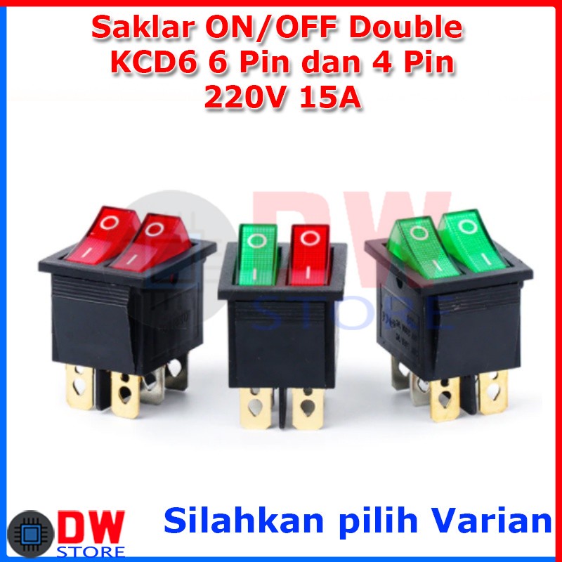 Jual ROCKER SWITCH SAKLAR DOUBLE ON OFF 4 Pin 6 Pin 4P 6P KCD6 KCD8 16A ...
