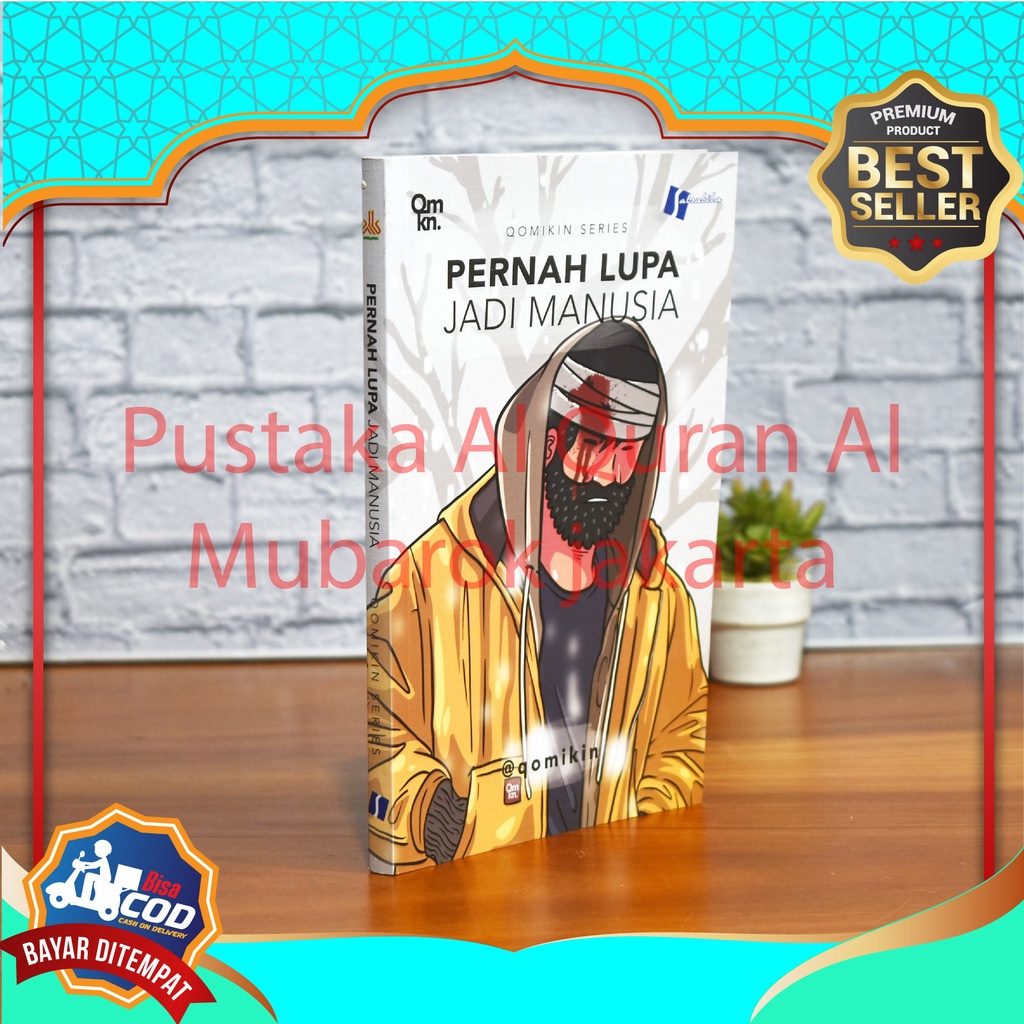 Jual Ready Stok - Komik Pernah Lupa Jadi Manusia - Qomikin Series ...