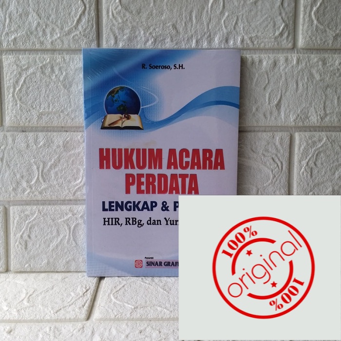 Jual HUKUM ACARA PERDATA LENGKAP & PRAKTIS, HIR, RBG, DAN YURISPEDENSI ...