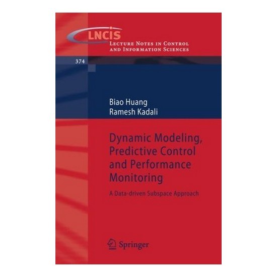 Jual Dynamic Modeling Predictive Control and Performa by Biao Huang | Shopee Indonesia