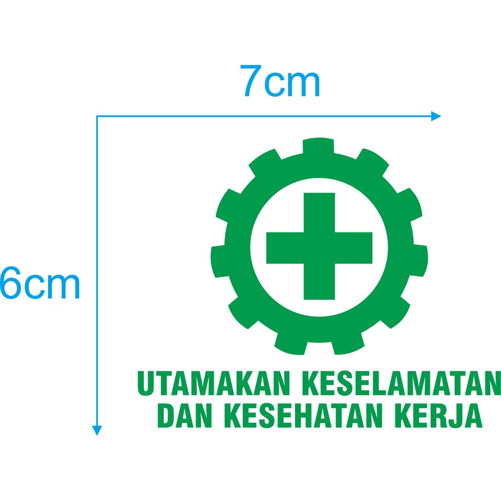 Jual cutting sticker/stiker k3 utamakan keselamatan dan kesehatan kerja ... Jual cutting sticker/stiker k3 utamakan keselamatan dan kesehatan kerja ...