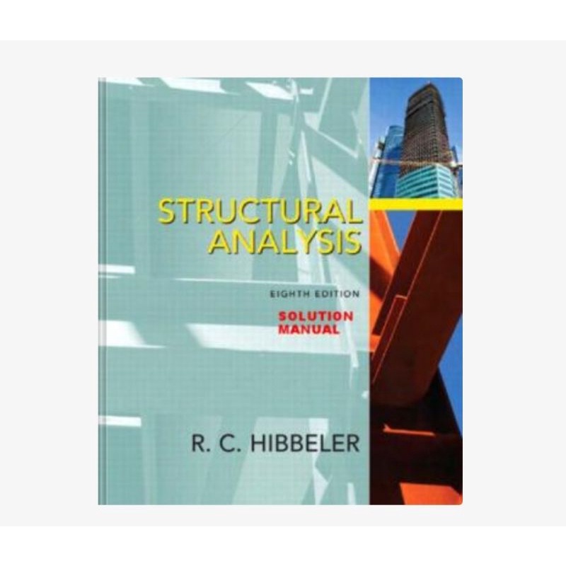 Jual Structural Analysis 8th Edition Solutions Manual Russell C ...