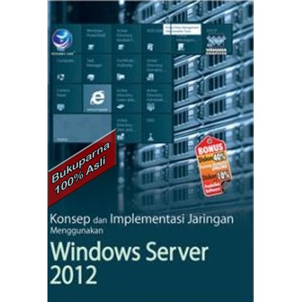 Jual Buku Konsep Dan Implementasi Jaringan Menggunakan Windows Server ...