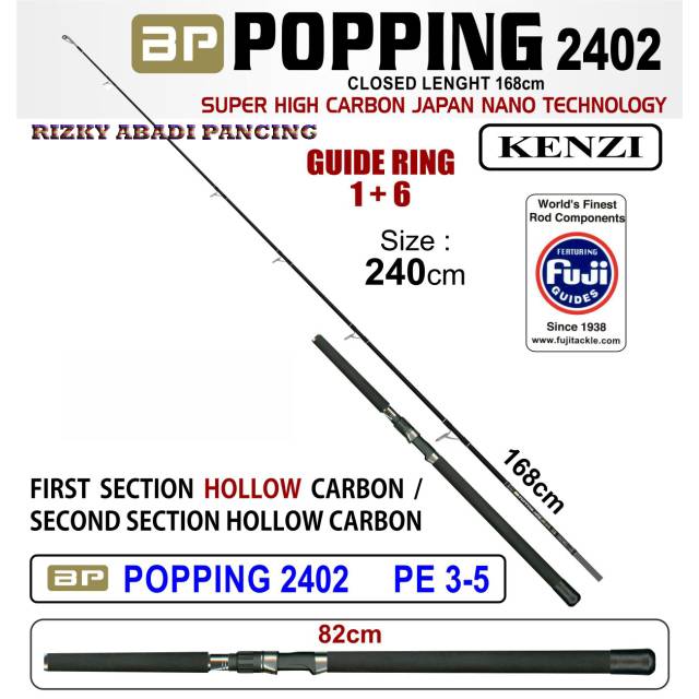 Jual Joran Kenzi Popping 240cm guide Full Fuji | Shopee Indonesia
