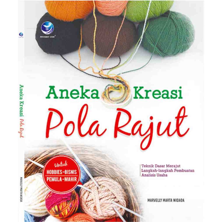 Jual Buku Aneka Kreasi Pola Rajut, Teknik Dasar Merajut Langkah-langkah ...