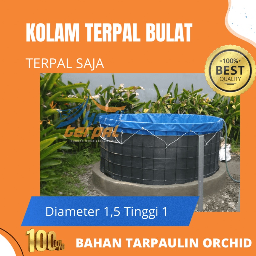 Jual Diameter 1,5 tinggi 1 TERPAL SAJA MERK ORCHID kolam terpal bulat ...