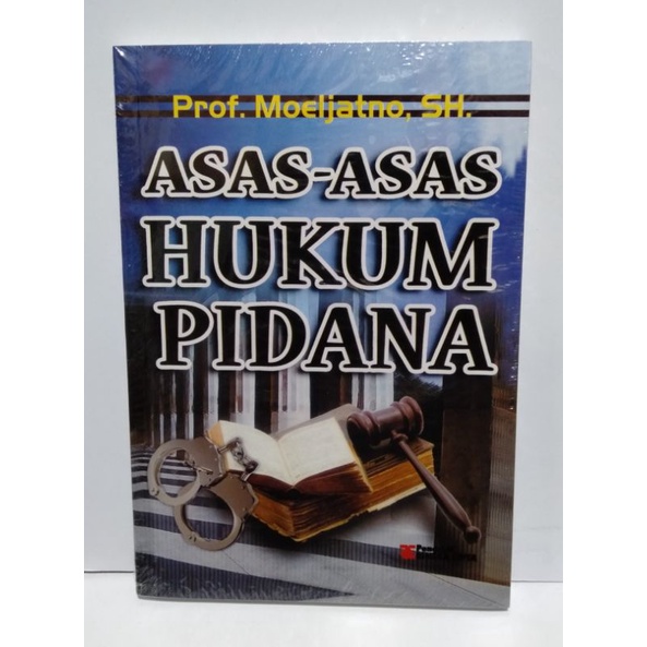 Jual Buku Asas Asas Hukum Pidana Moeljatno | Shopee Indonesia