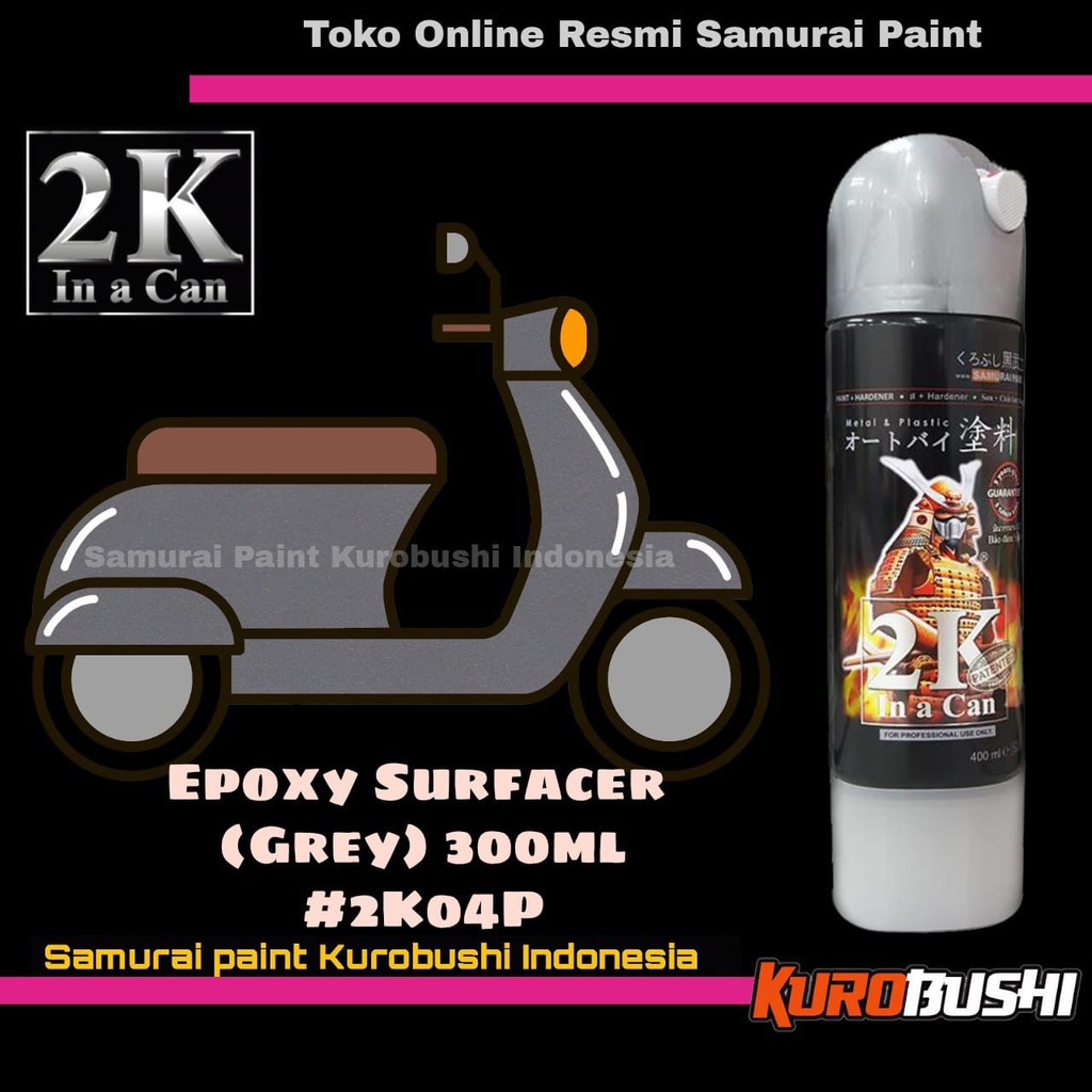 Jual Samurai Paint EPOXY 2K04P 300ml Top Coat Surfacer Epoksi 2K Cat ...