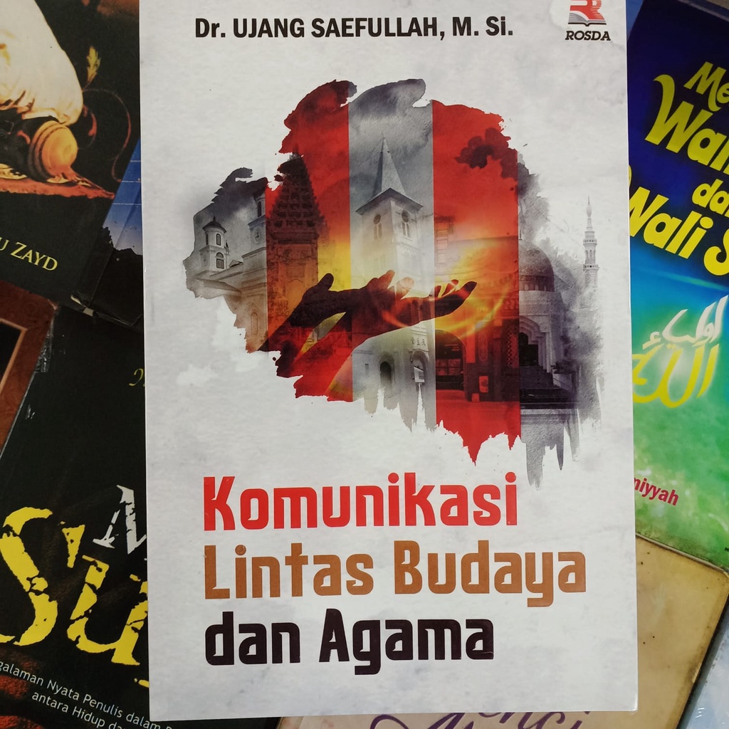 Jual Buku Original Komunikasi Lintas Budaya dan Agama - Ujang Saefullah - Rosda | Shopee Indonesia