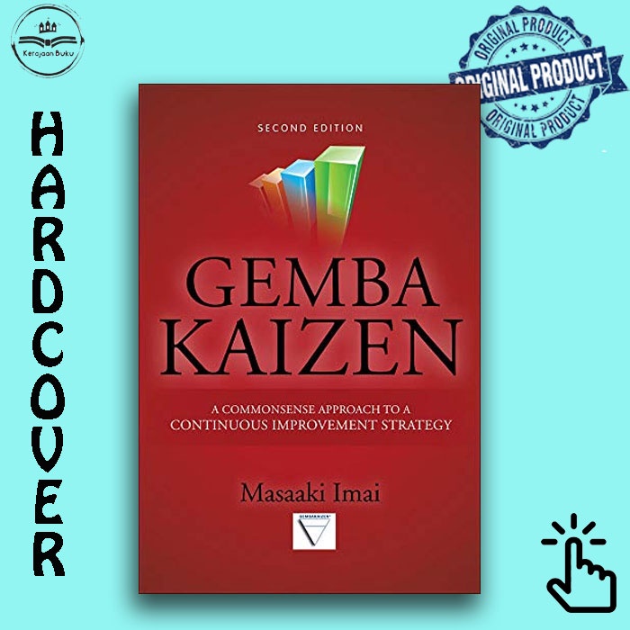 Jual Gemba Kaizen: A Commonsense Approach to a Continuous Improvement Strategy | Shopee Indonesia
